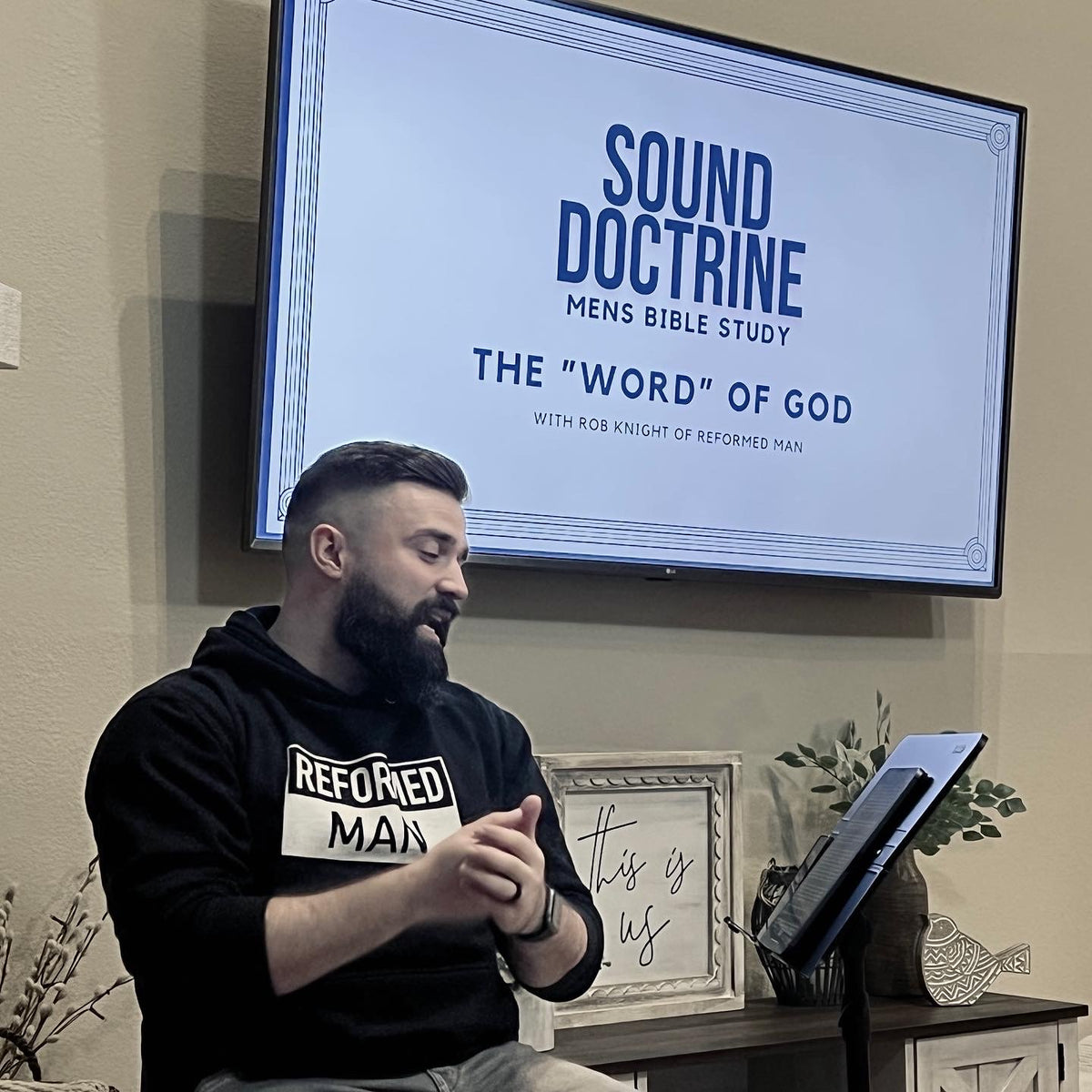 The "Word" of God Session #4 (Video) – Reformed Man